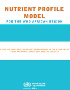 WHO Nutrient Profile Model for the African Region (2019)